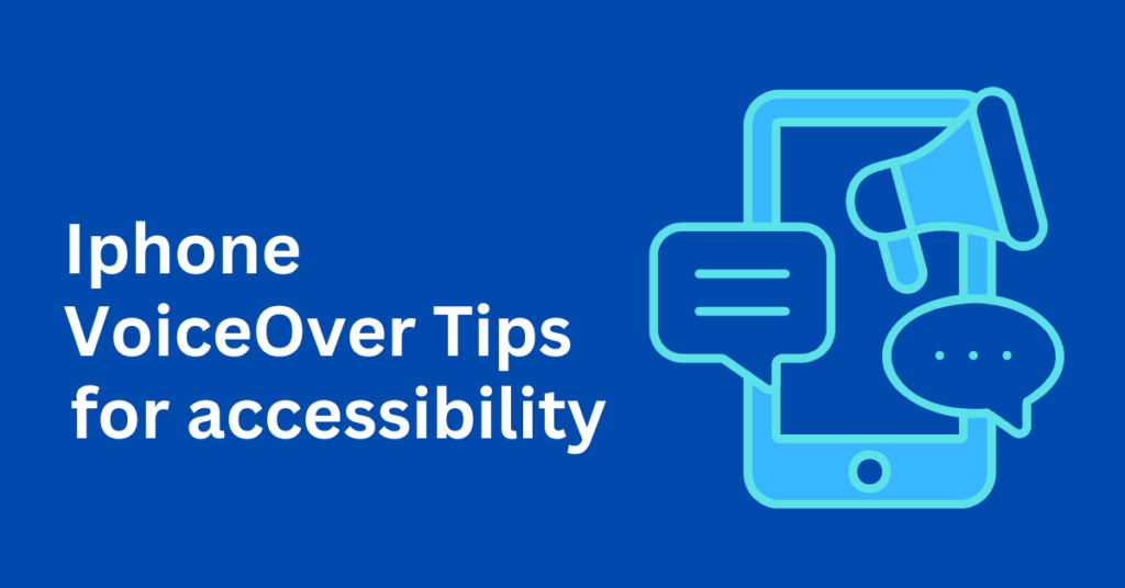 12 VoiceOver Tips For A Smoother IPhone Experience